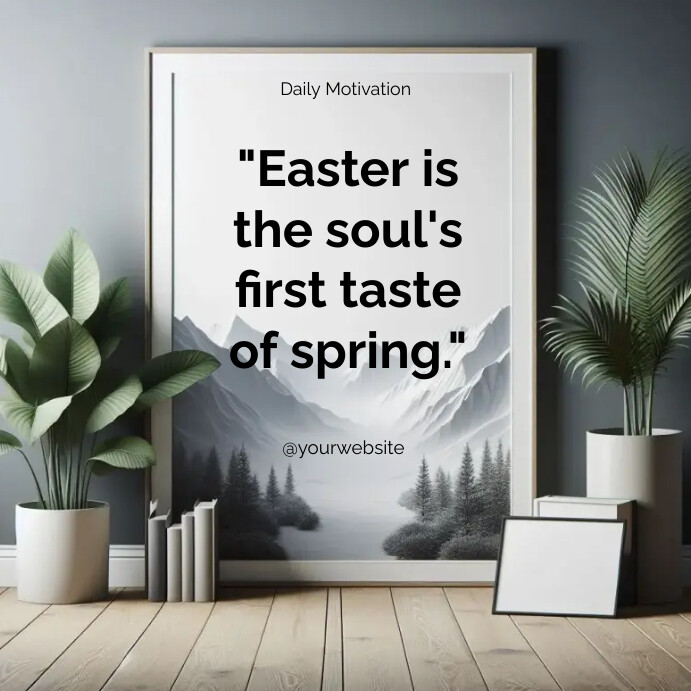 Easter Motivational Quotes Template | PosterMyWall