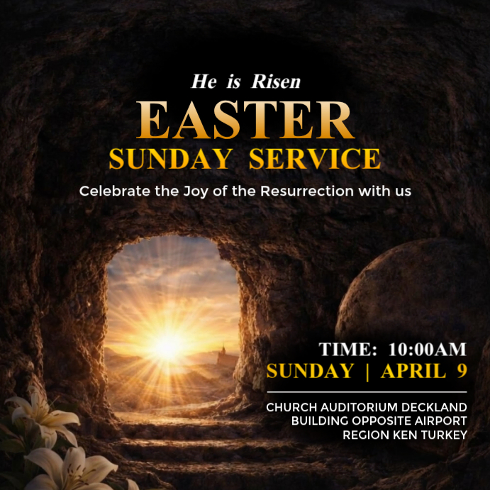 Copy of Easter Sunday Service Flyer – He Is Risen Church Resurrection ...