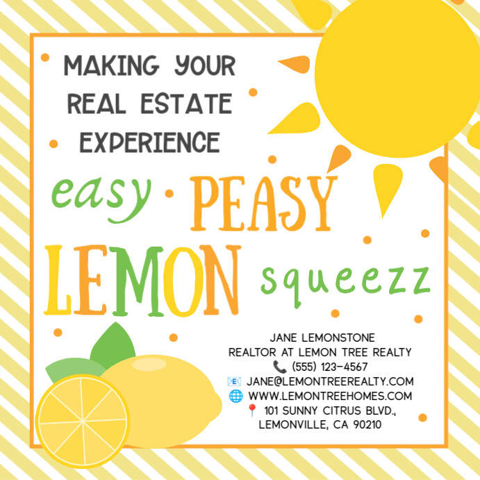 Easy Peasy Lemon Squeezy Realtor Pop By Tag Template | PosterMyWall