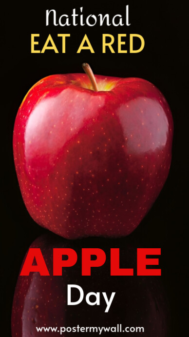 Copy of Eat a red apple day flyer | PosterMyWall