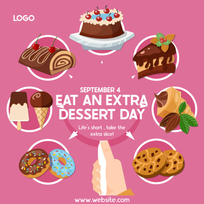 Copy of Eat An Extra Dessert Day Template Instagram Post | PosterMyWall