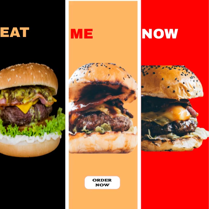 Copy of EAT ME NOW ....... | PosterMyWall