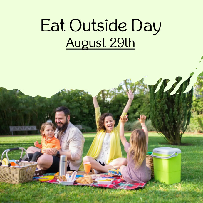 eat outside day Template | PosterMyWall