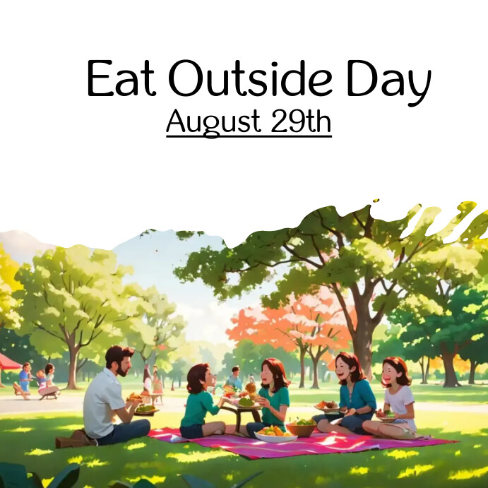eat outside day Template | PosterMyWall
