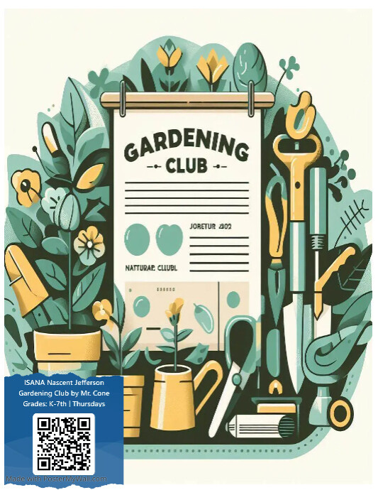 Nascent Jeff Gardening Club | PosterMyWall