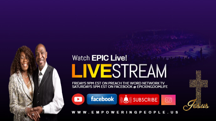 EPIC LIVE STREAM BANNER YOUTUBE FACEBOOK (3) REVISED | PosterMyWall