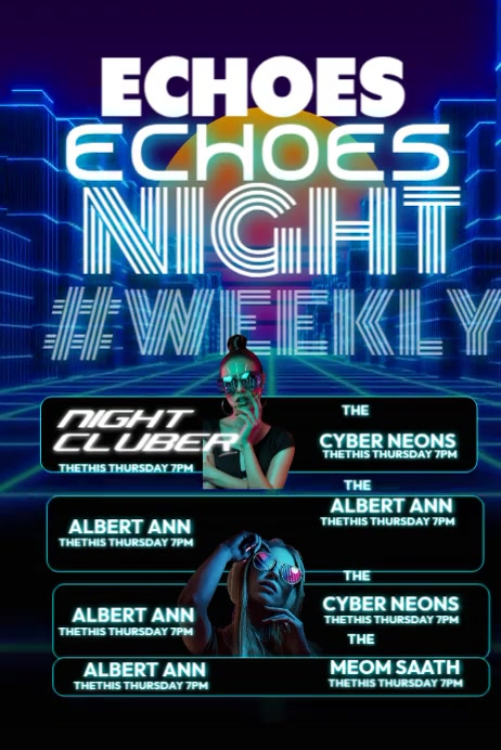 Echoes Night Weekly Poster Template | PosterMyWall