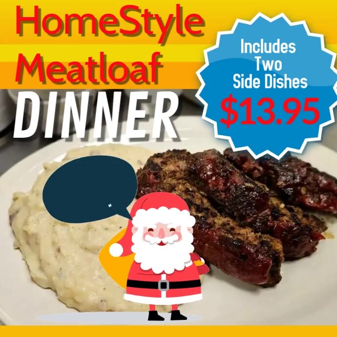 Meatloaf Dinner | PosterMyWall