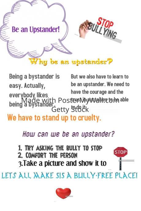 Be an UPSTANDER! | PosterMyWall