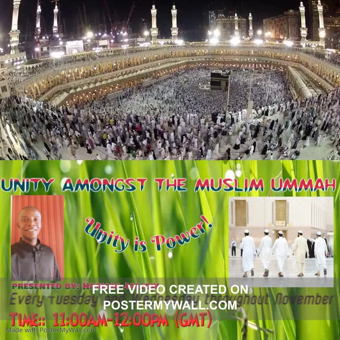 Copy of Unity Amongst the Muslim Ummah | PosterMyWall