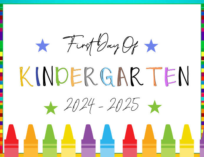 Editable first day of kindergarten Template | PosterMyWall