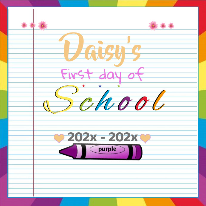Editable first day of school Templat | PosterMyWall