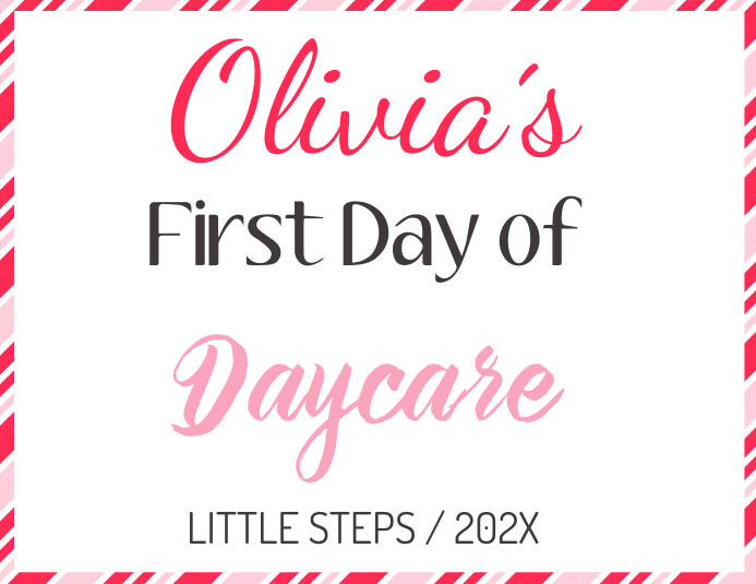 Editable First Day of School Sign Template | PosterMyWall