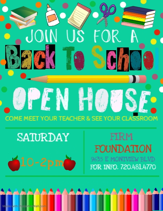 BACK TO SCHOOL OPEN HOUSE FLYER | PosterMyWall