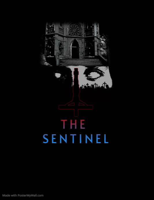 Copy of the SENTINEL Art Piece | PosterMyWall