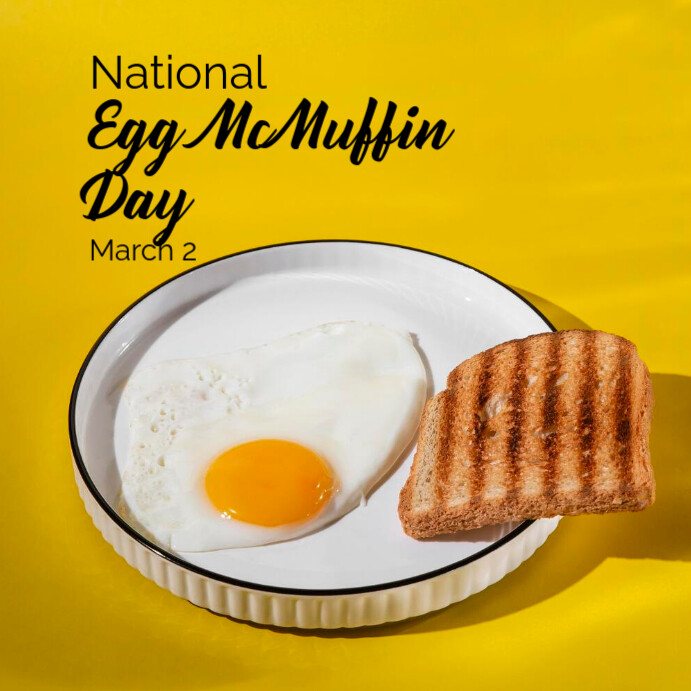 Egg McMuffin day Template | PosterMyWall