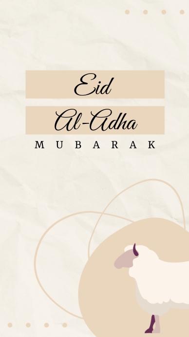 Copy of Eid Al-Adha Mubarak Instagram Story | PosterMyWall