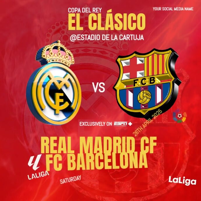 El Clasico Barca and Madrid Flyer Template | PosterMyWall