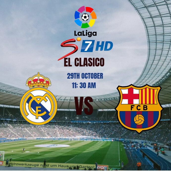 Plantilla de El Clasico | PosterMyWall
