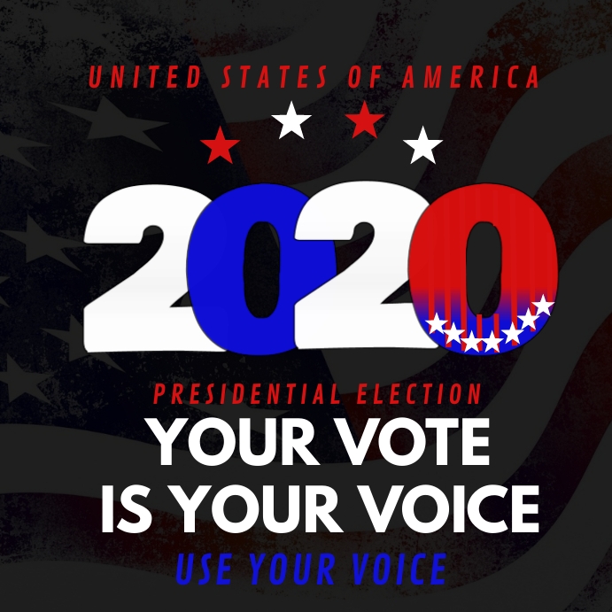 Election 2020, vote campaign Template | PosterMyWall