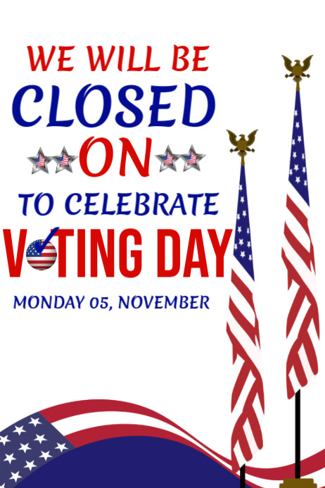 Election Day 2024 Template | PosterMyWall