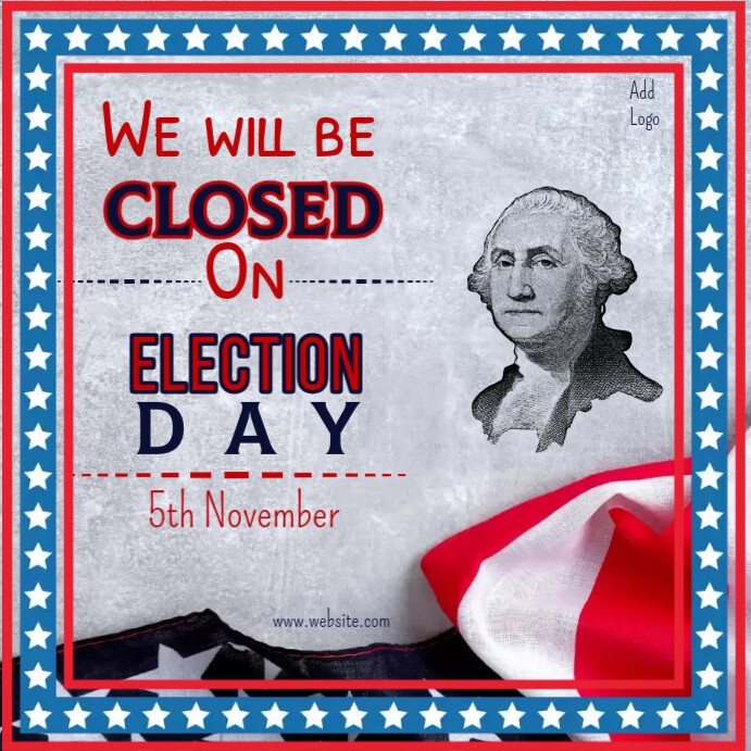 Copy of election day business closing ad instagram post | PosterMyWall