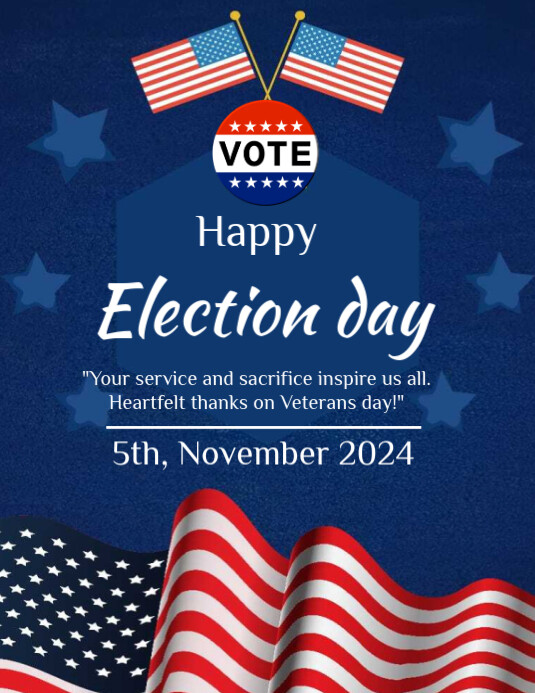 Copy of Election Day USA Flyer Template 2024 | PosterMyWall
