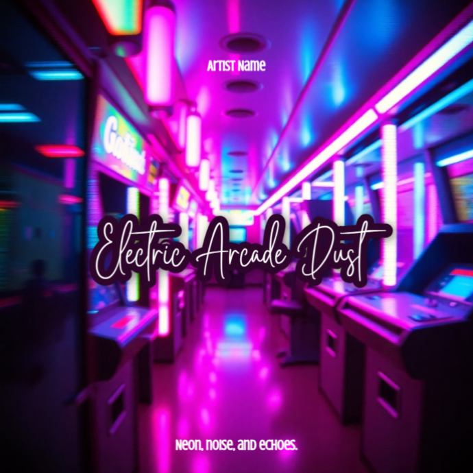 Electric Arcade Dust – retro neon-glitch arcade-style album cover art ...