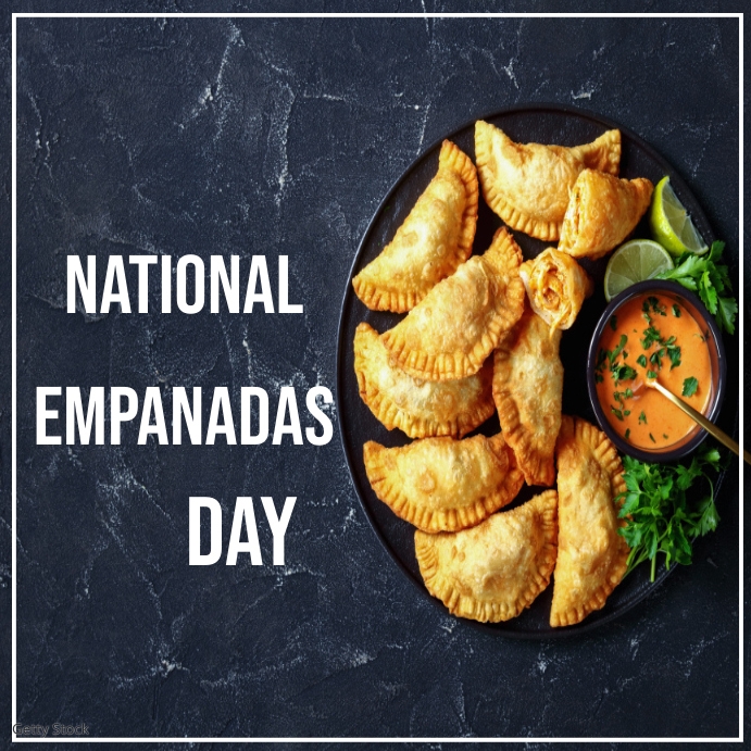 Empanada Logo, Empanada Poster, Empanads DAY Template | PosterMyWall