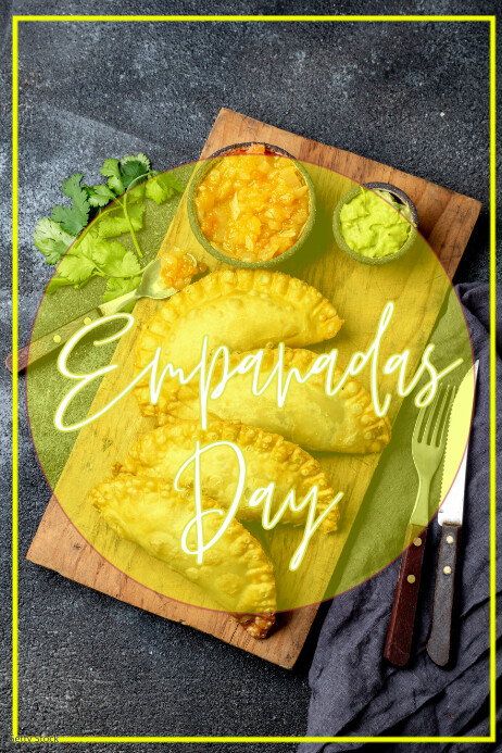 Empanadas day Template | PosterMyWall