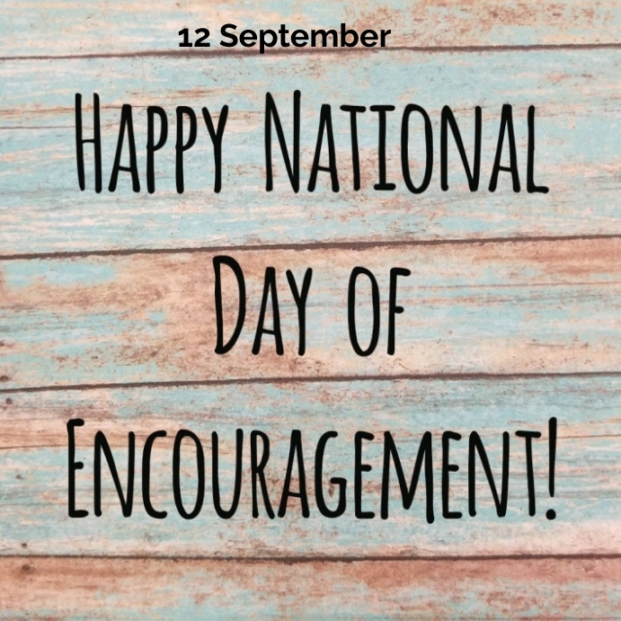Encouragement day Instagram post Template | PosterMyWall