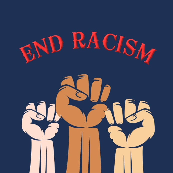 end racism post Template | PosterMyWall