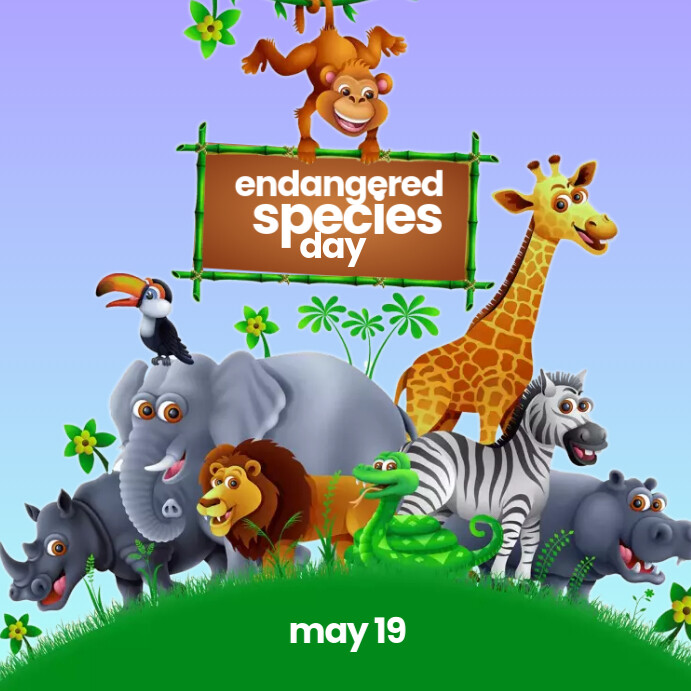 Endangered Species Day Template | PosterMyWall