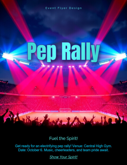 Copy of Energetic pep rally school spirit flyer editable design ...