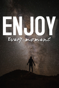 Enjoy every moment wallpaper template | PosterMyWall