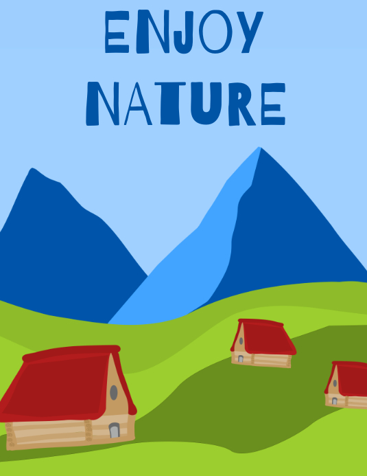 Copy of Enjoy Nature | PosterMyWall