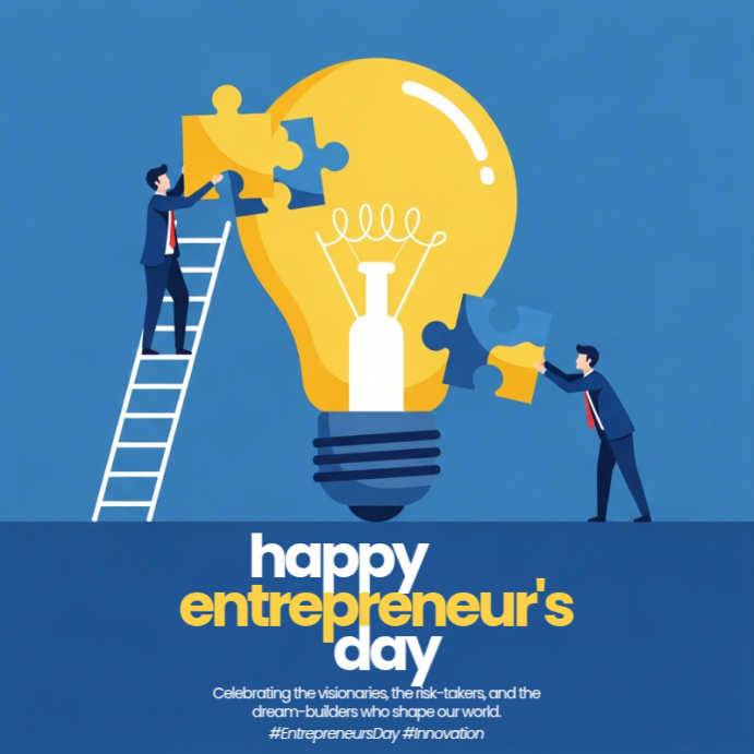 Entrepreneur’s Day Template | PosterMyWall