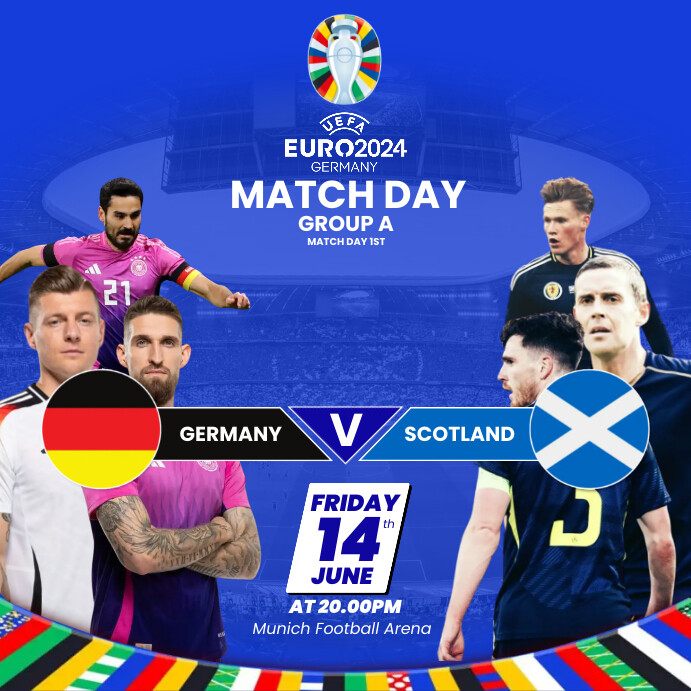 Copy of EURO 2024 GERMANY VS SCOTLAND | PosterMyWall