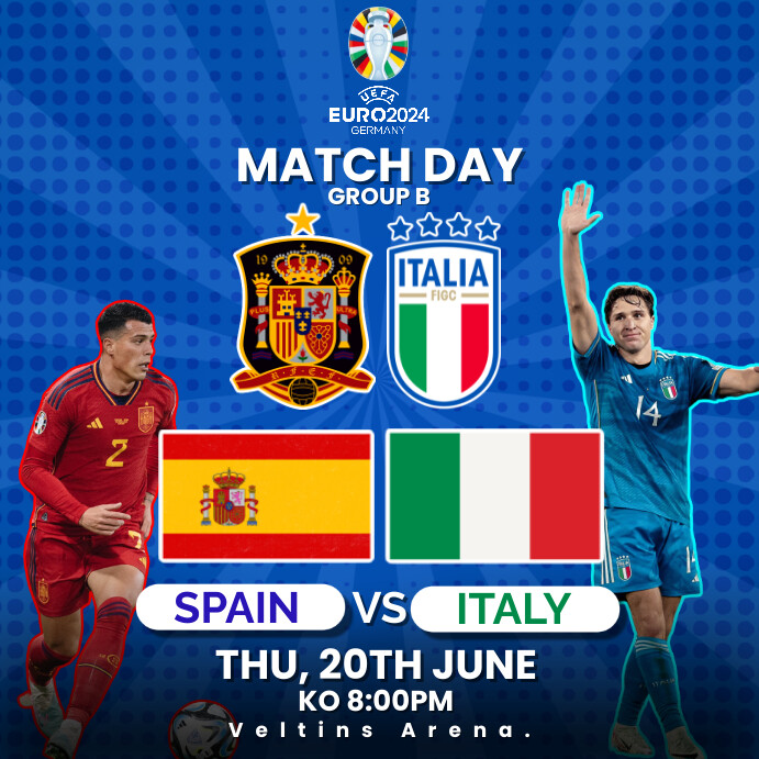 EURO 2024 POSTER SPAIN VS ITALY Template | PosterMyWall