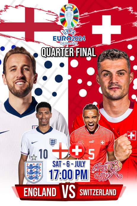 EURO 2024 QUARTER FINAL ENGLAND VS SWITZERLAN Template | PosterMyWall