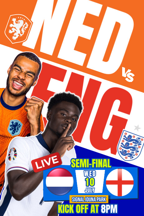 EURO 2024 SEMIFINAL NETHERLANDS VS ENGLAND Template | PosterMyWall