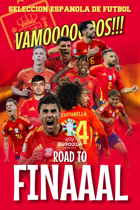 EURO 2024 SPAIN TEAM FINAL MATCH Template | PosterMyWall