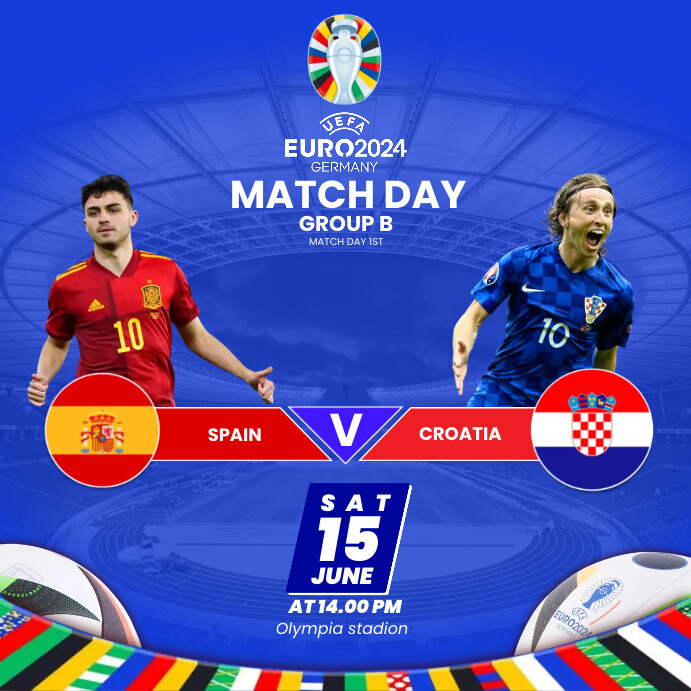 EURO 2024 SPAIN VS CROATIA MATCH DAY-Vorlage | PosterMyWall