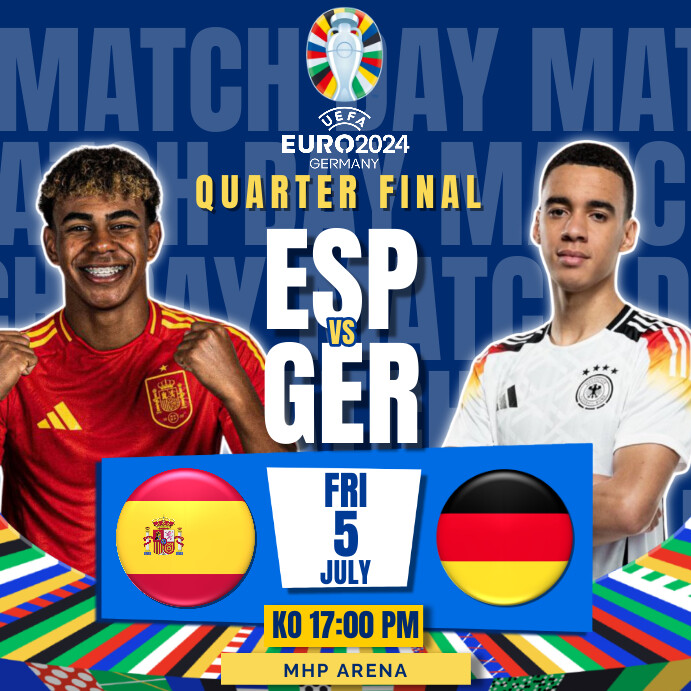 Euro 2024 SPAIN VS GERMANY QUARTER FINAL Template | PosterMyWall