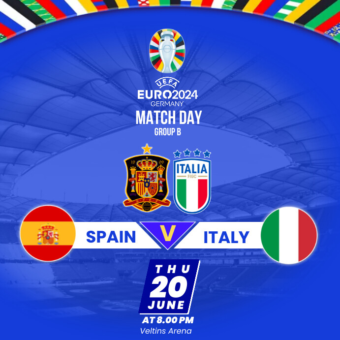 Plantilla de EURO 2024 SPAIN VS ITALY | PosterMyWall