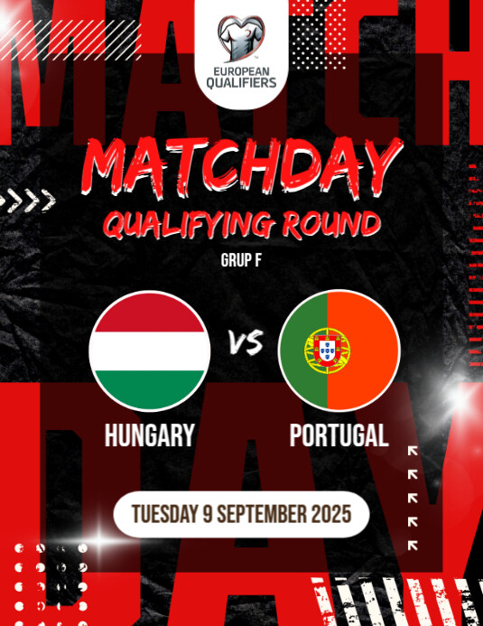 EUROPEAN QUALIFIERS MATCH DAY HUNGARY VS PORTUGAL Template | PosterMyWall