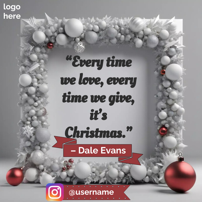 Every time we love, every time we give, it’ Template | PosterMyWall