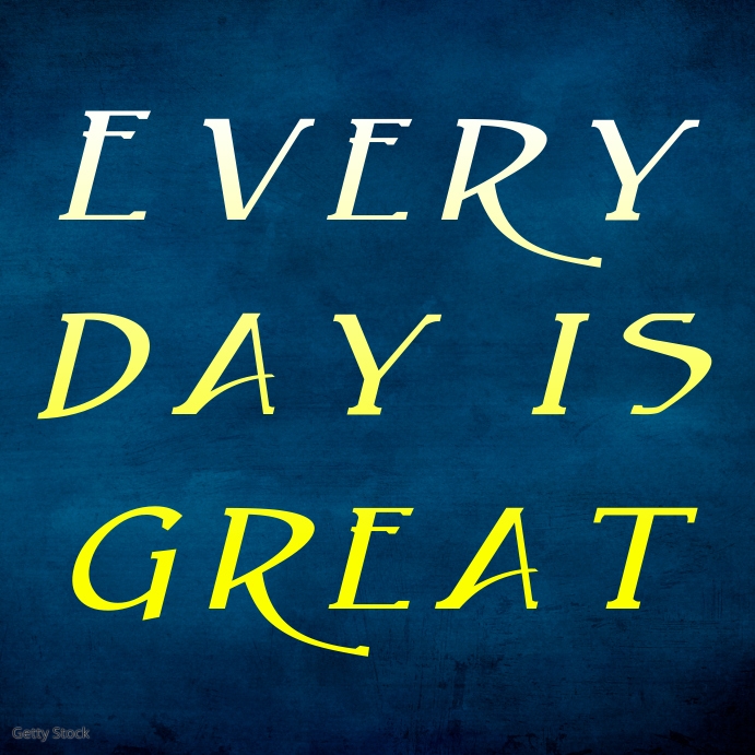 Everyday Template | PosterMyWall