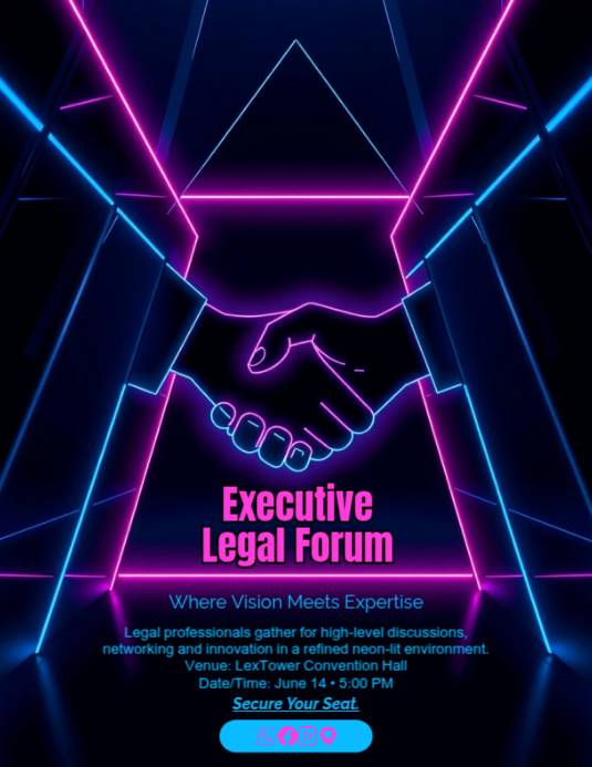 Plantilla de Executive Law Firm Neon Forum Flyer Template | PosterMyWall