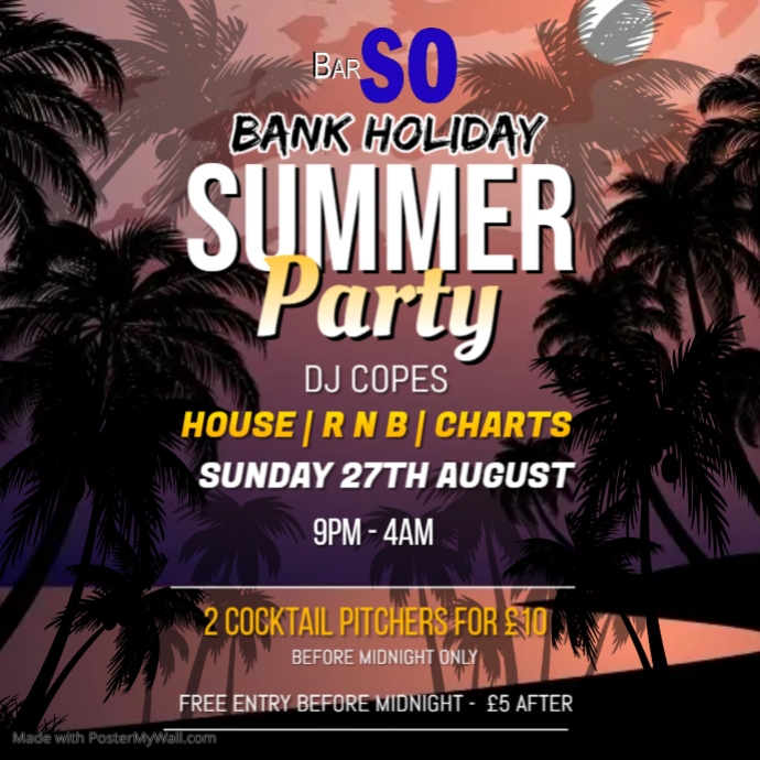 Summer Bank Holiday Party Insta | PosterMyWall